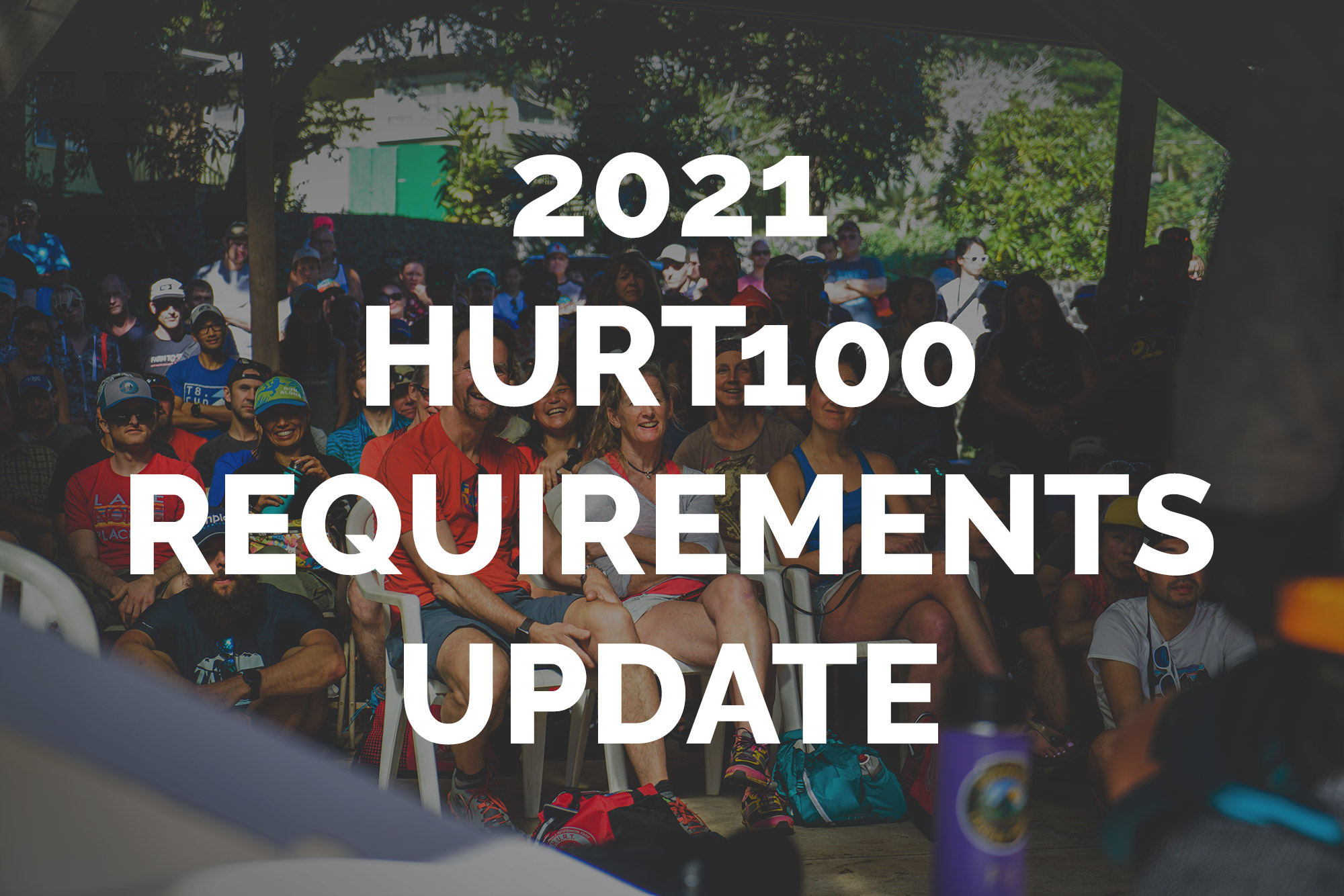HURT100 2021 Requirements Update - HURT100